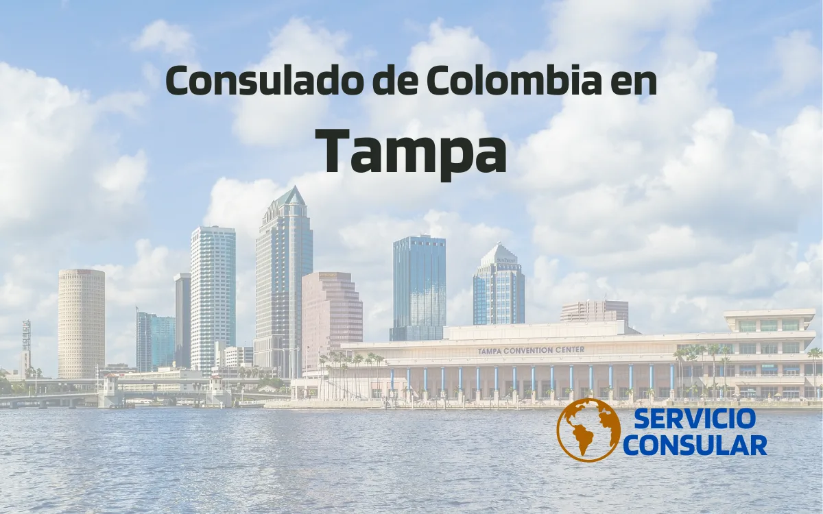 Consulado de Colombia en Tampa FL | Trámites y fechas 2026