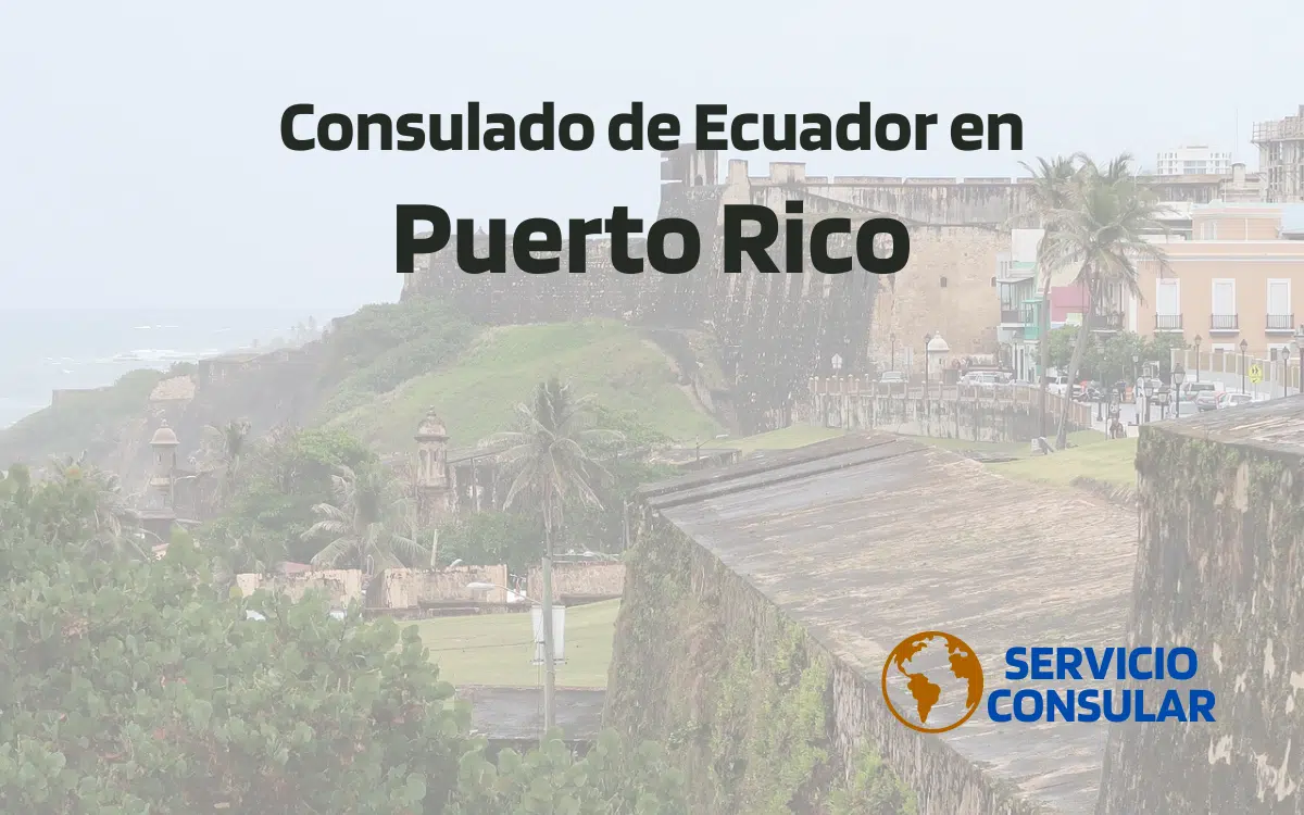 Consulado móvil de Ecuador en Puerto Rico 2025