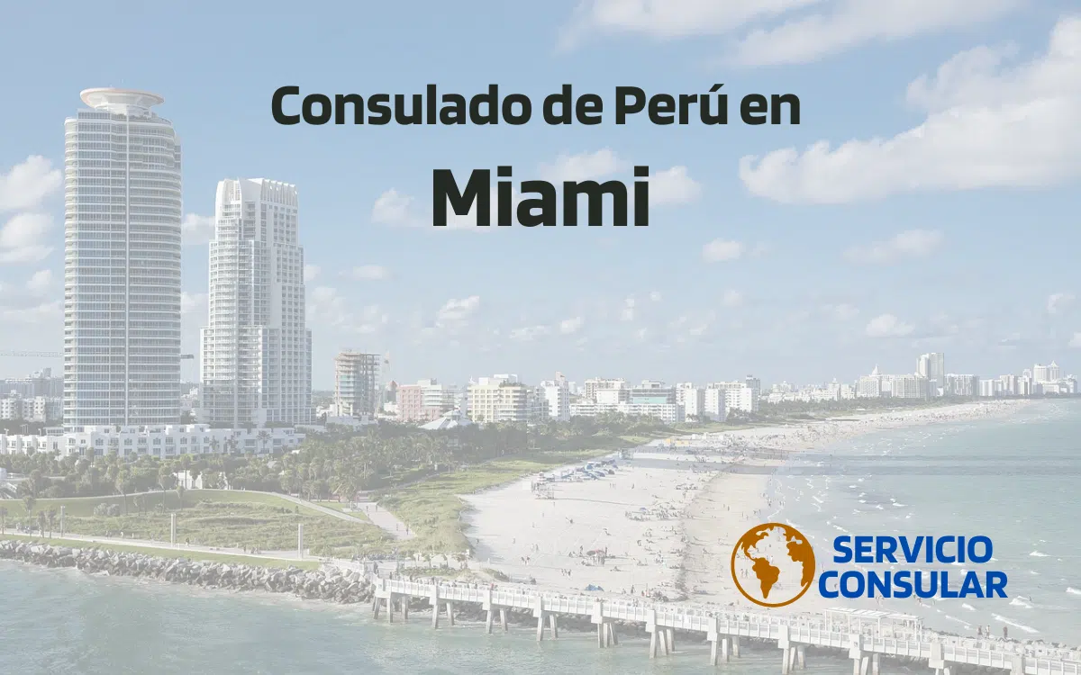 Consulado de Perú en Miami FL | Citas y trámites 2025